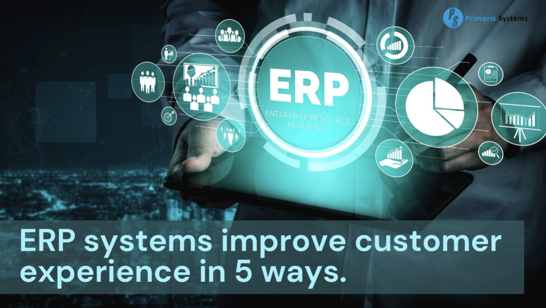 5 Ways ERP Systems Enhance Customer Experience | Boost CX with ERP ...